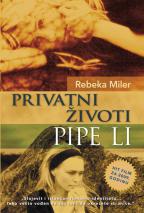 PRIVATNI ŽIVOTI PIPE LI - Rebeka Miler | MAMUT