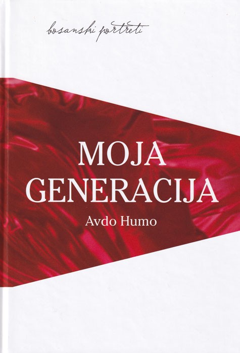 MOJA GENERACIJA - Avdo Humo | MAMUT