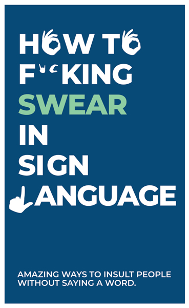 Kartice HOW TO F**KING SWEAR IN SIGN LANGUAGE - | MAMUT