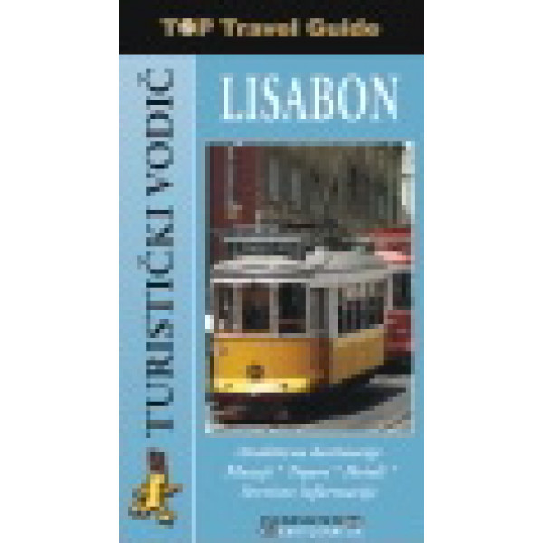 TOP TRAVEL GUIDE LISABON SRPSKI JEZIK - Ivana Dukčević Buđa | MAMUT