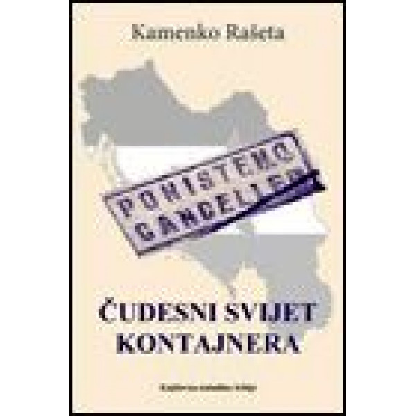 ČUDESNI SVIJET KONTAJNERA - Rašeta Kamenko | MAMUT
