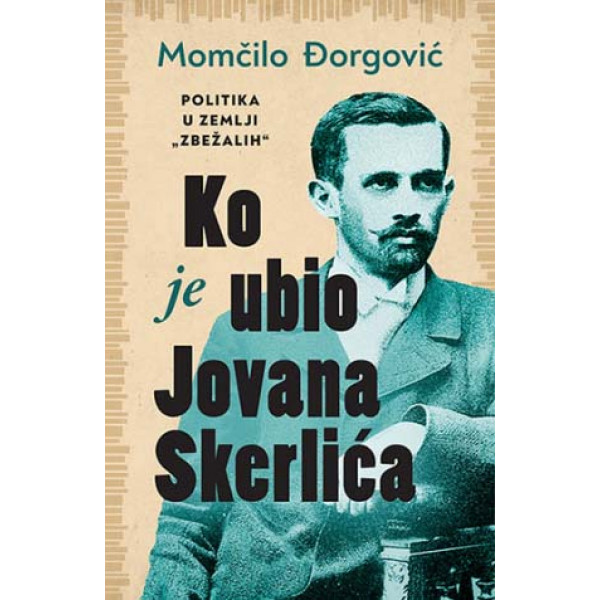 KO JE UBIO JOVANA SKERLIĆA - Momčilo Đorgović | MAMUT