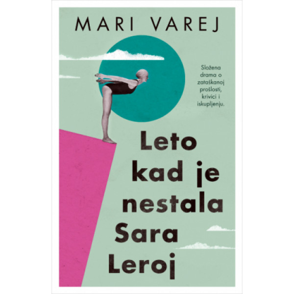 LETO KAD JE NESTALA SARA LEROJ - Mari Varej | MAMUT